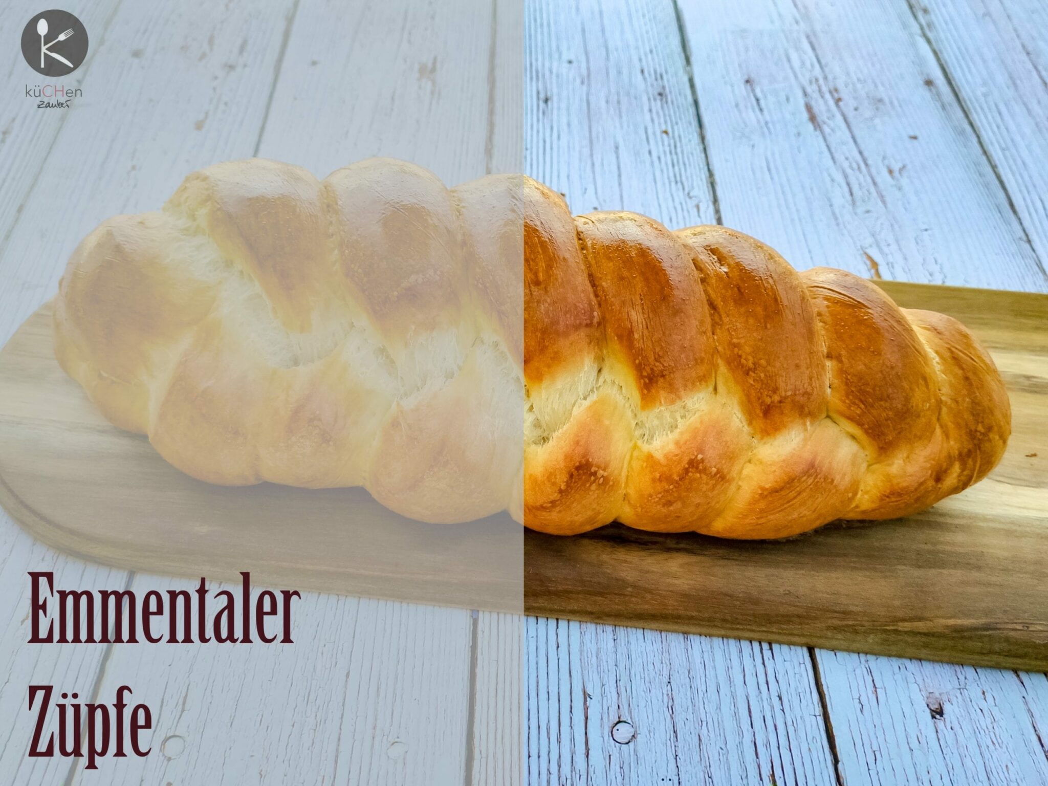 Emmentaler Züpfe (Schweizer Zopf) ⋆ küCHenzauber